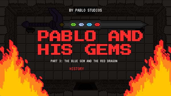 PABLO AND HIS GEMS PART 3 | Genially