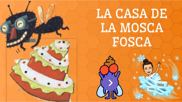 LA CASA DE LA MOSCA FOSCA
