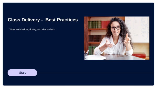 Class Delivery - Best Practices
