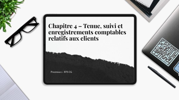 P1 - Chap 4 - Enregistrements comptables clients | Genially