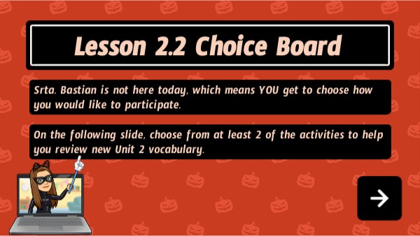Live Lesson 2.2 Choice Board | Genially