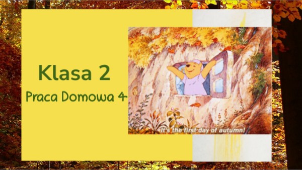 klasa 2 - praca domowa 4 | Genially