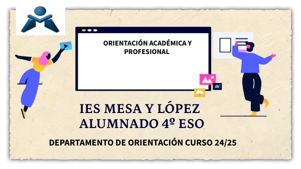 PROGRAMA ORIENTACIÓN ACADÉMICA 4º ESO | Genially