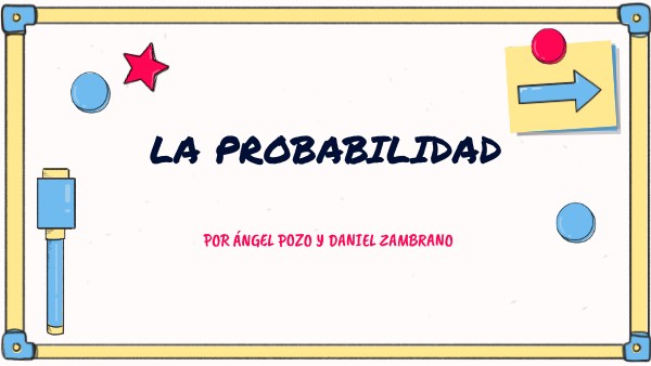 PROBABILIDAD | Genially