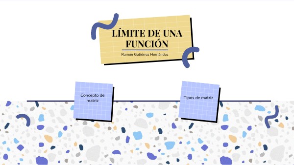 LÍMITE DE UNA FUNCIÓN | Genially