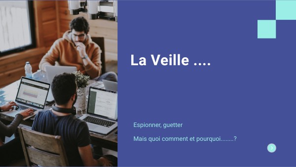 la veille | Genially