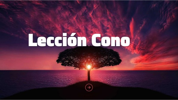 Lección Cono | Genially