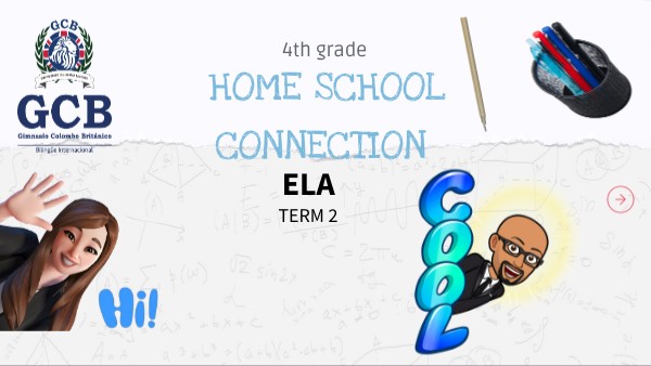HOMESCHOOL CONNECTION SECOND TERM 4TH GRADE | Genially
