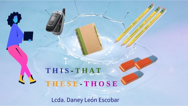 THIS/THAT/THESE/THOSE | Genially