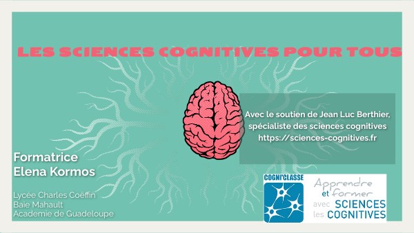 Formation 12/23. 01/24Les sciences cognitives | Genially