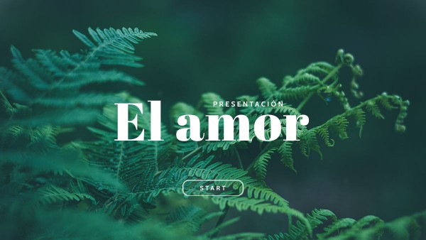 El amor | Genially