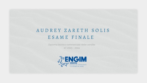 ESAME FINALE - Audrey Zareth Solis