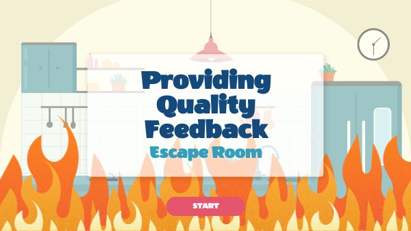 Providing Quality Feedback: Escape Room | Genially