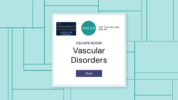 Vascular Disorders Escape Room | Genially