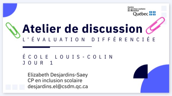 Atelier évaluation différenciée Louis-Colin