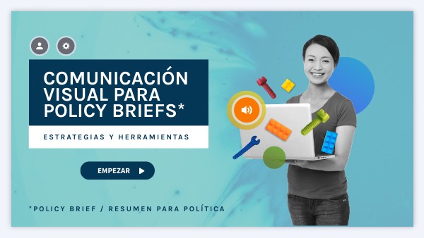 Proyecto final - Comunicación visual para Policy briefs