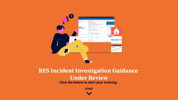 RES Incident Investigation Guidance - Under Review