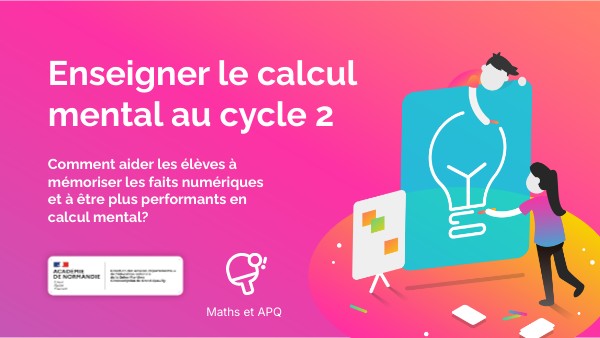 Le calcul mental au cycle 2 (2H) CM2 | Genially