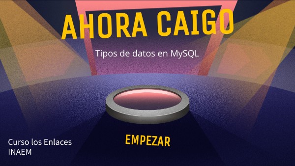 BD - Tipos de datos MySQl | Genially