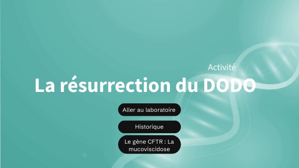 Escape Game 2nd ADN : Résurection du DODO