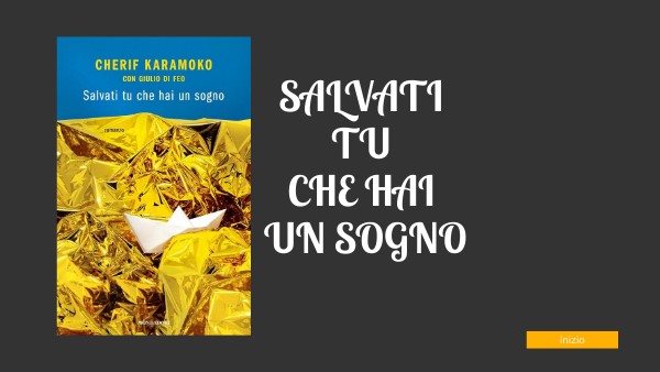 salvati tu che hai un sogno | Genially