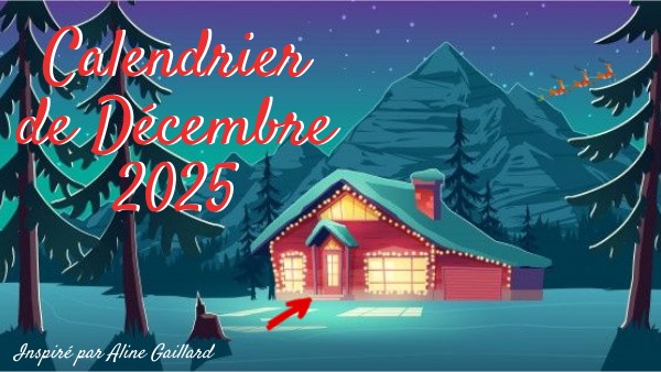 Calendrier de Décembre 2024 4e | Genially