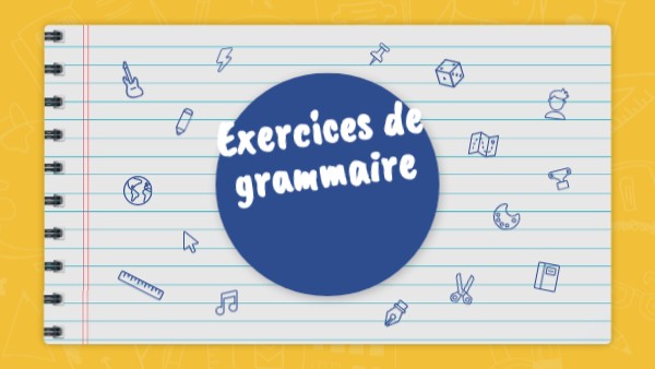 grammaire Sq 4 | Genially