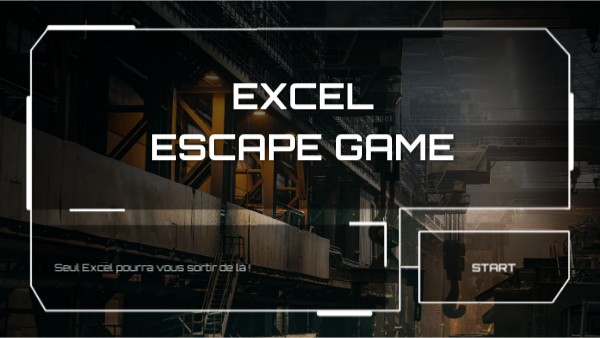 EXCEL ESCAPE GAME BUT3 | Genially