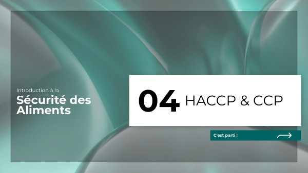 OLD___________FR - Chapter 4 & 5 - HACCP & CCP, Programmes Préalables | Genially