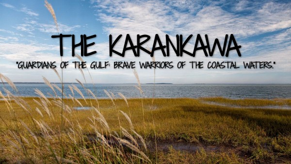 Karankawa | Genially