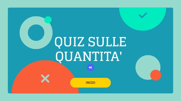 Quiz sulle quantità
