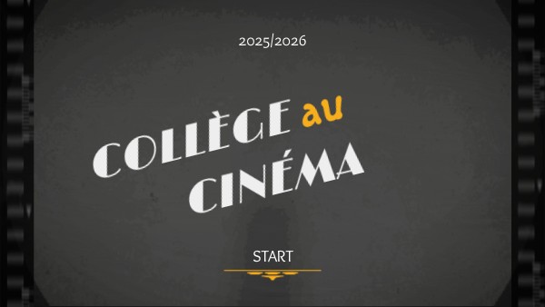 COLLÈGE AU CINÉMA | Genially