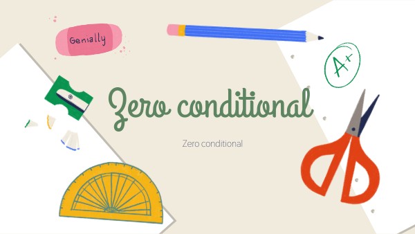 Zero conditional | Genially