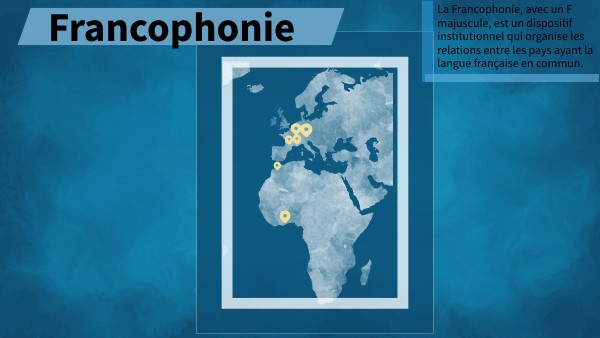 Francophonie | Genially