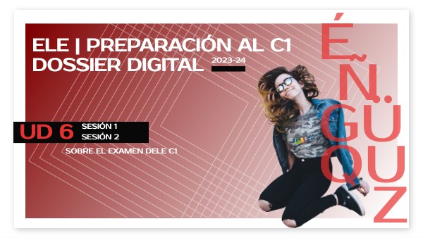 El examen DELE C1 | Genially