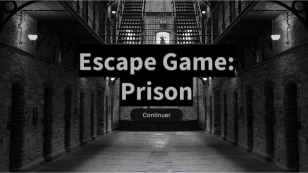 Escape game: prison | Genially