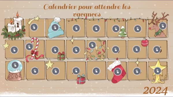 Calendrier pour attendre les vacances | Genially