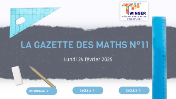 Gazette des maths n°11 2024 - 2025 | Genially