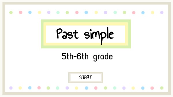 Past simple 5th-6th grade | Genially