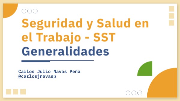 Generalidades - SST @carlosnuneb21 | Genially
