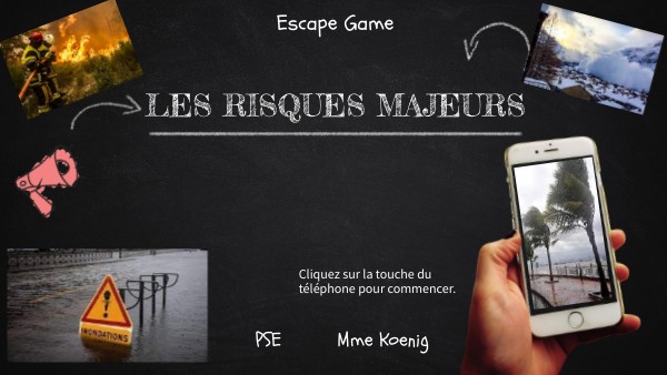 Escape Game : Les risques majeurs | Genially