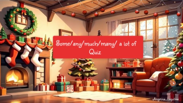 some/any/much/many Quiz | Genially