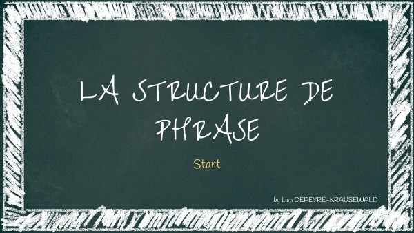 LES STRUCTURES DE PHRASES