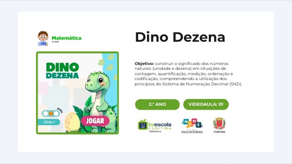 MAT: 2.º ano - Dino Dezena - Aula 01 | Genially