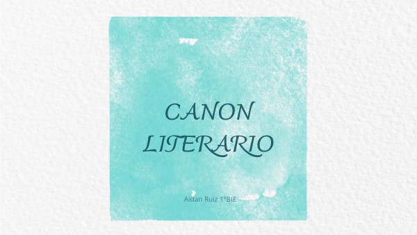 Canon literario Aidan Ruiz | Genially