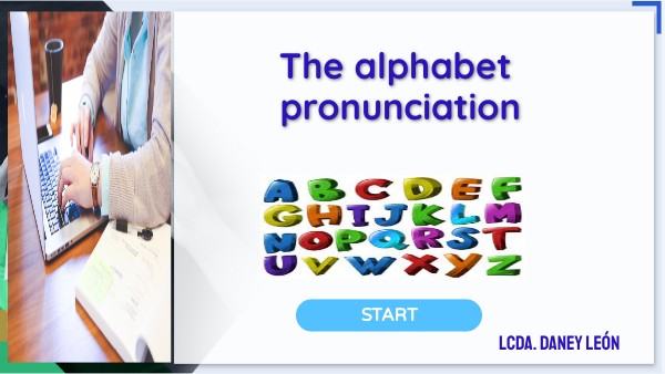 The alphabet phonetics | Genially