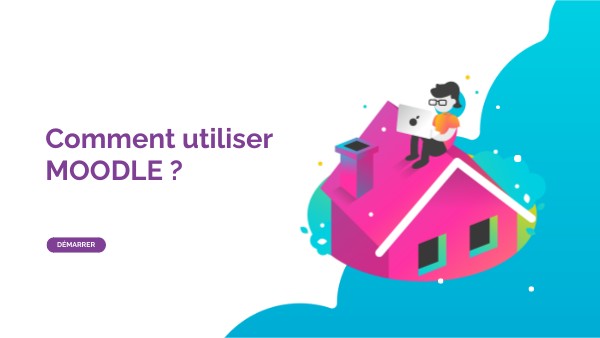 MOOP - Utilisation MOODLE | Genially