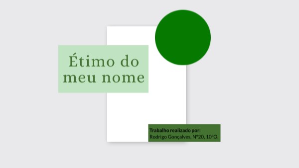 Étimo do nome | Genially