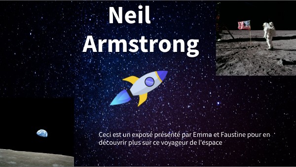 exposé Neil Armstrong | Genially