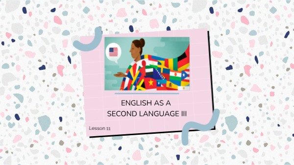 ESL3_Lesson 11 out of 18 IES PRES OK